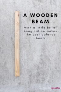 DIY Balance Beam for toddlers: Easy build and Play Activities