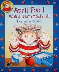 37 April Fools Books For Kids: Funny Picture Books