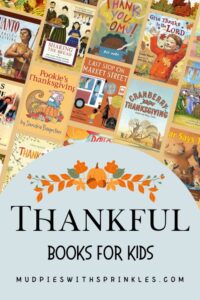 28 Best Thankful Books for Kids: Thanksgiving Picture Books - Mud Pies ...