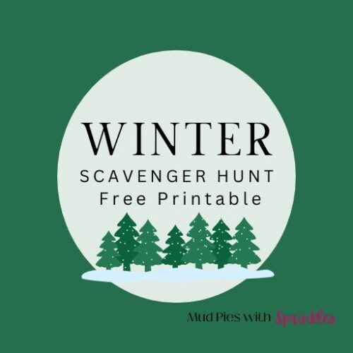 Free Winter Scavenger Hunt Printable for Kids: Family Fun - Mud Pies ...