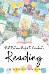 24 Best Picture Books That Celebrate Reading: Love to Read - Mud Pies ...