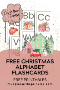 Free Christmas Alphabet Flashcards: Printable Cards - Mud Pies with ...