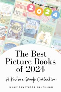 Best Picture Books of 2024: Wholesome Children's Books - Mud Pies with ...
